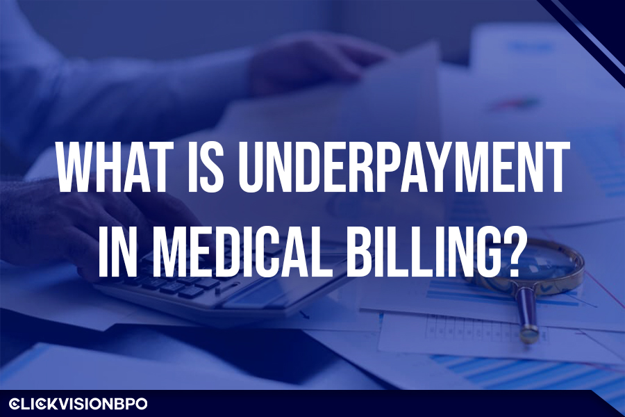 Underpayment in Medical Billing: What Is It & How to Fix It
